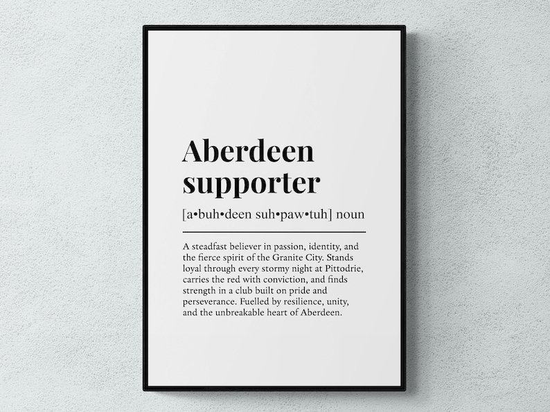 Aberdeen Supporter Funny Definition Sport Football Gift Wall Art Print ...