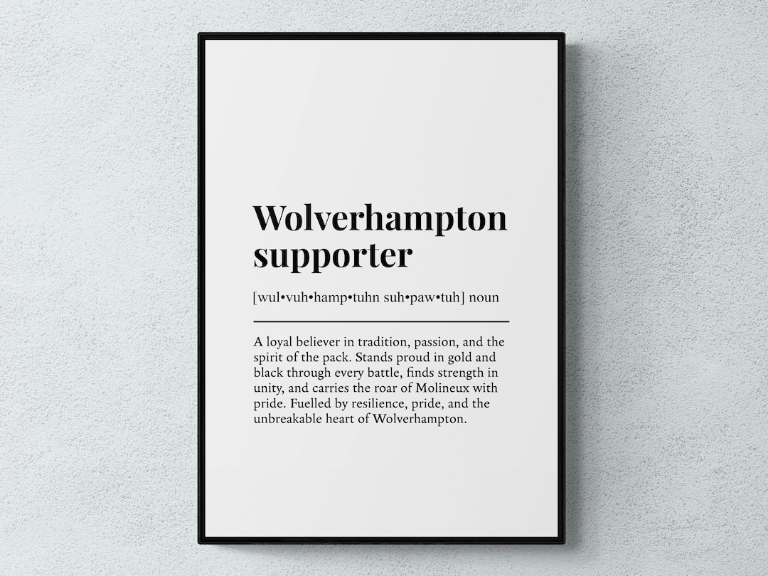 Wolverhampton Wanderers Supporter Funny Definition Sport Football Gift ...