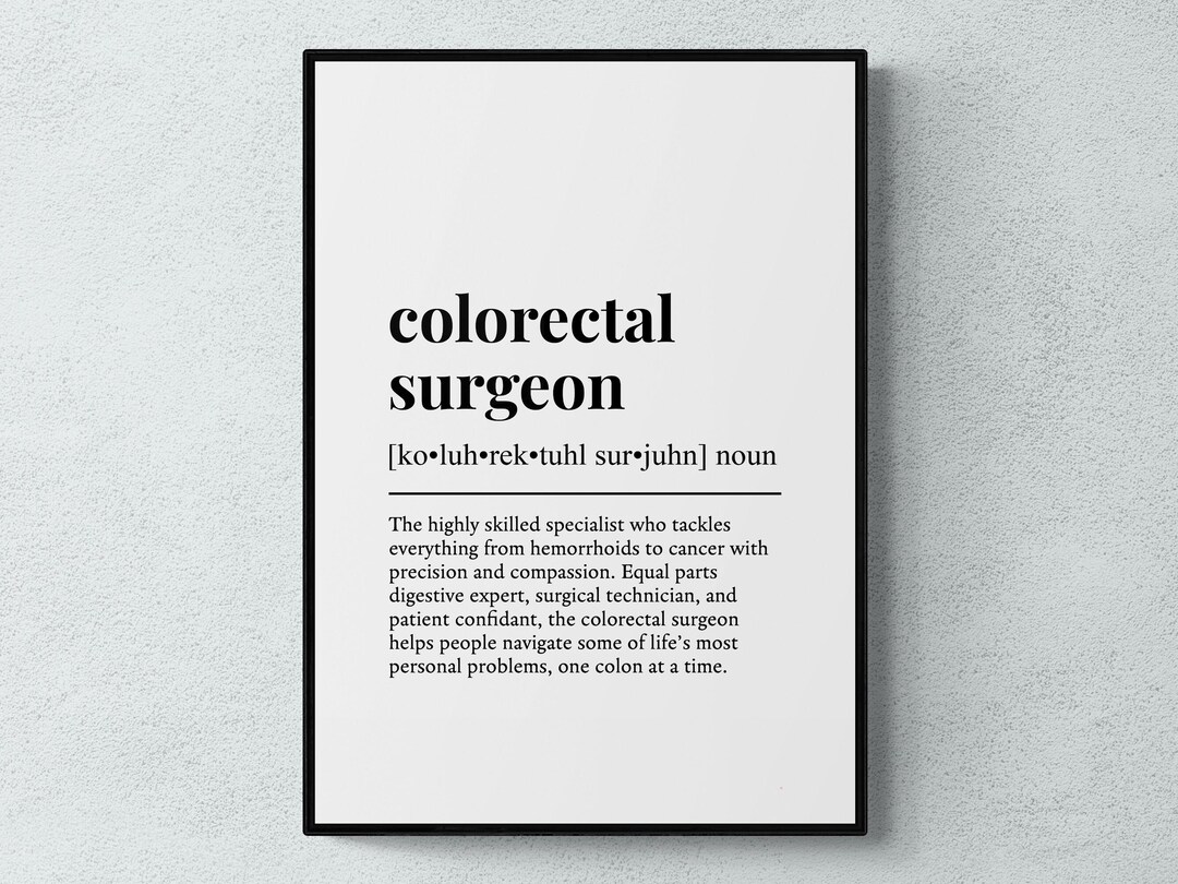 Colorectal Surgeon Funny Definition Job Work Gift Wall Art Print ...