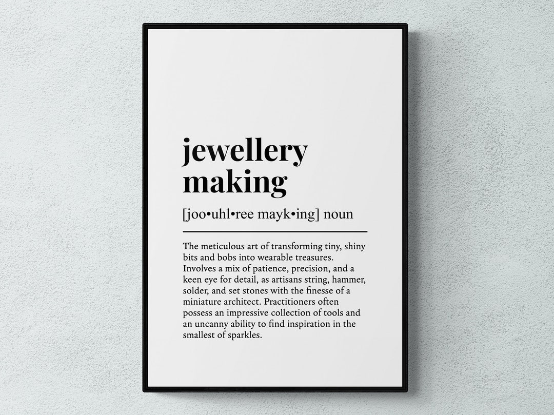 Jewellery Making Definition Print, Funny Craft Wall Art, Crafting Gift ...