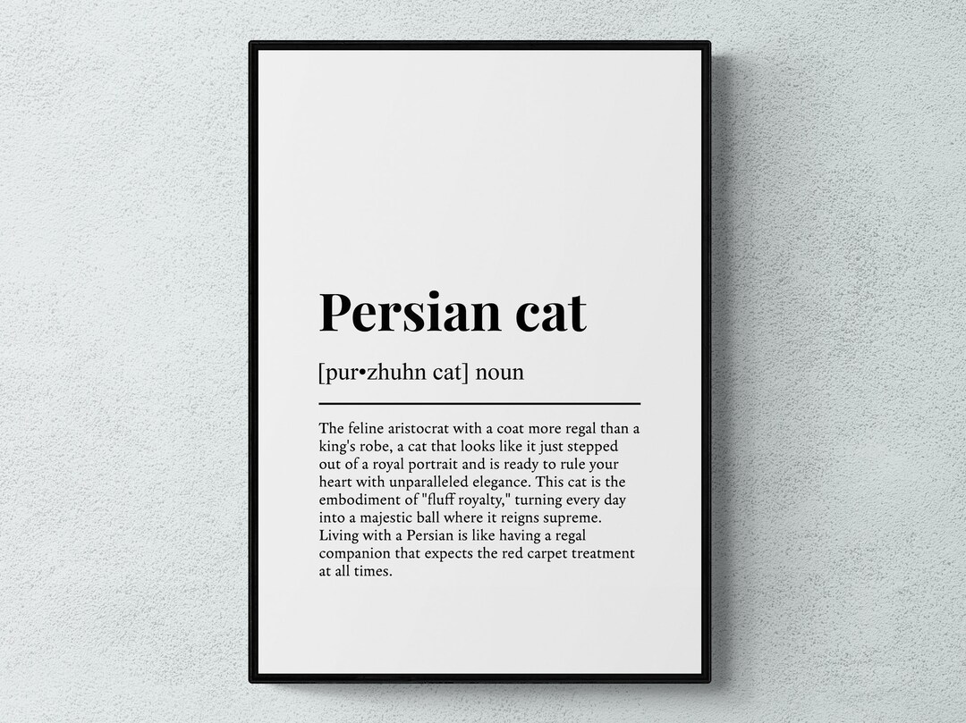 Persian Cat Funny Definition Wall Art Print | Printable Digital ...