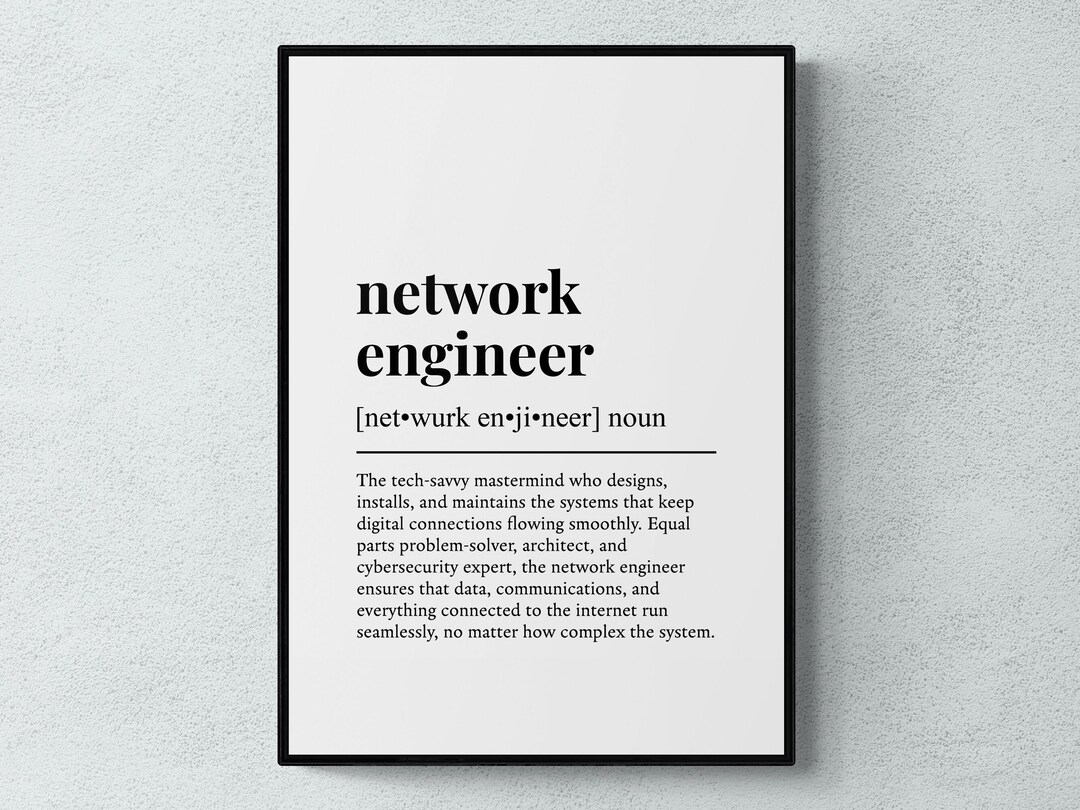 Network Engineer Funny Definition Job Work Gift Wall Art Print - Etsy UK