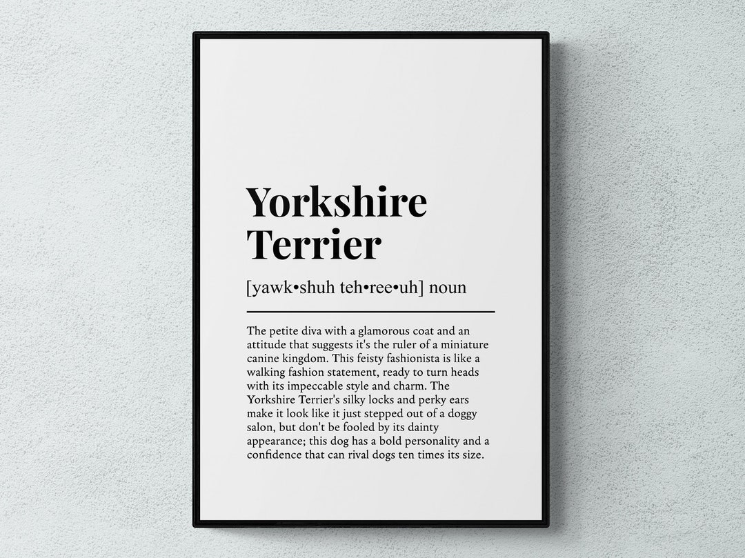 Yorkshire Terrier Funny Definition Dog Wall Art Print | Printable ...
