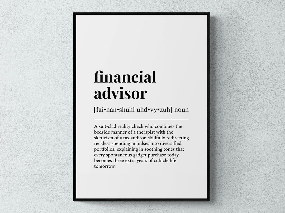 Financial Advisor Funny Definition Job Work Gift Wall Art Print - Etsy UK