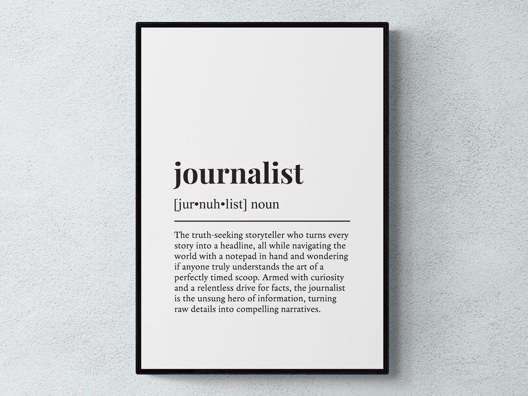 Journalist Funny Definition Job Work Gift Wall Art Print | Printable ...