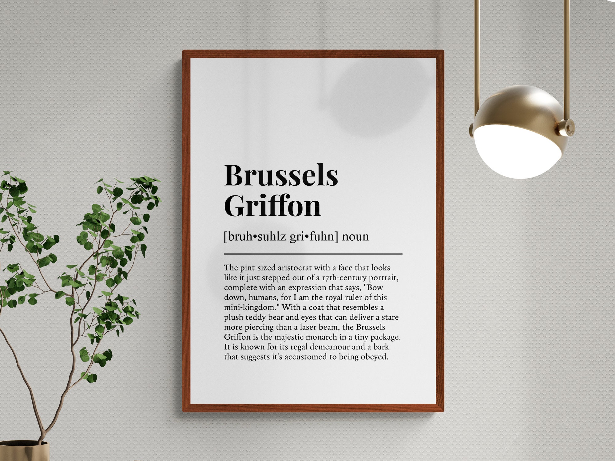 Brussels Griffon Funny Definition Dog Wall Art Print Printable Digital ...