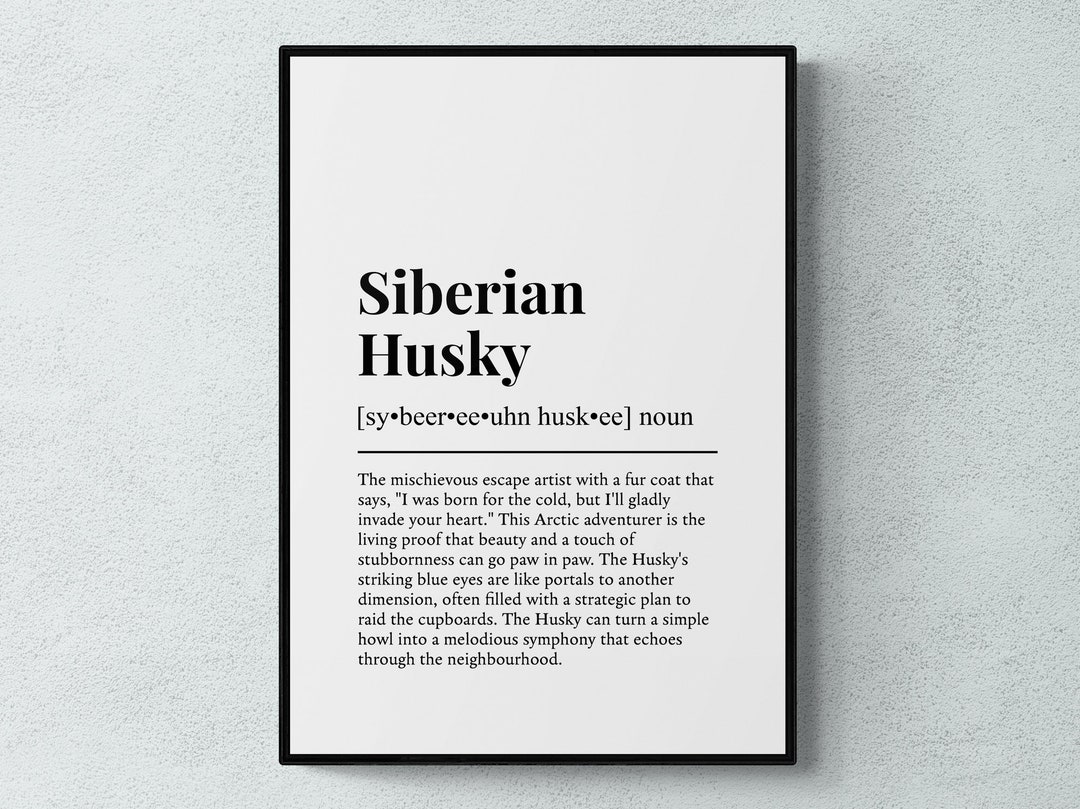 Siberian Husky Funny Definition Dog Wall Art Print | Printable Digital ...