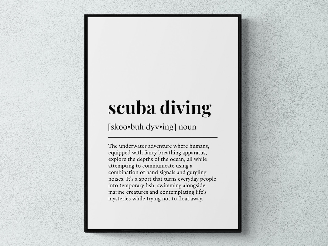 Scuba Diving Definition Print, Funny Ocean Wall Art, Diver Gift ...