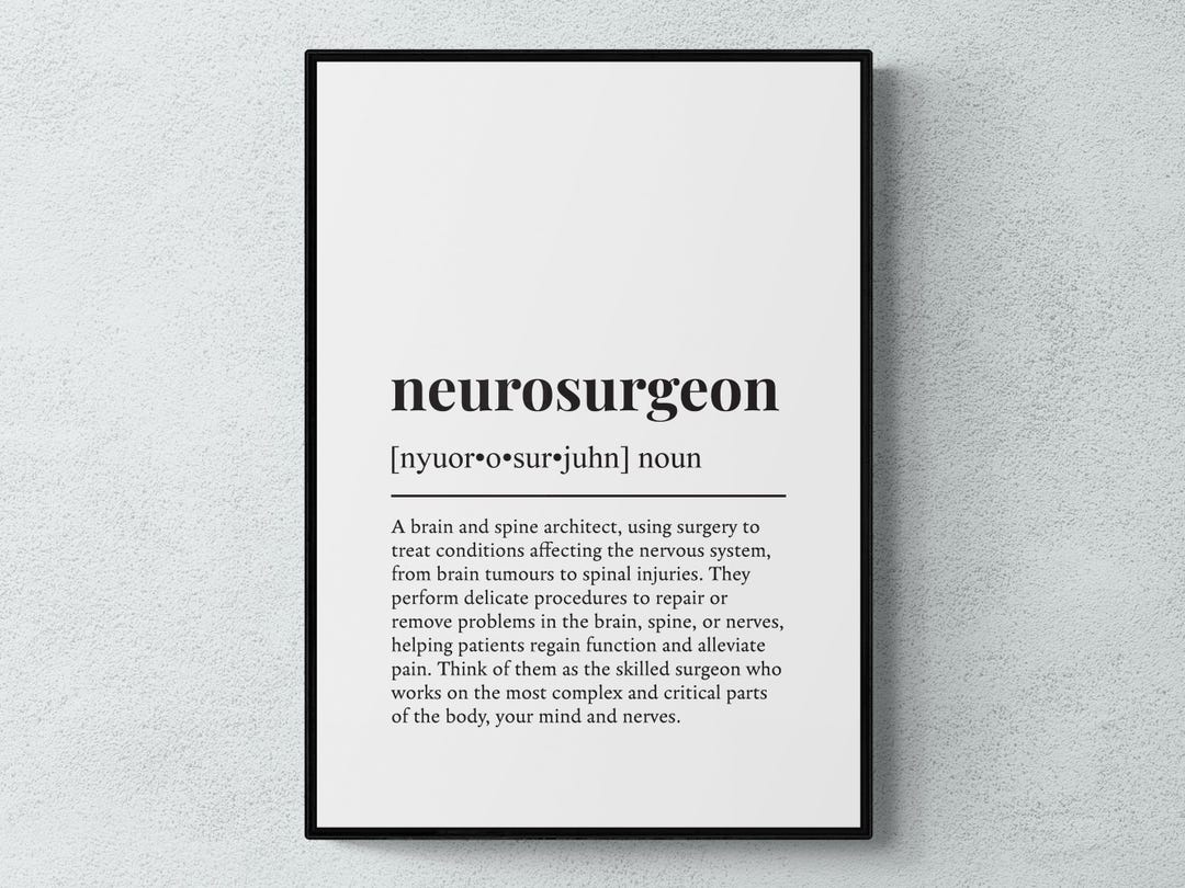 Neurosurgeon Funny Definition Job Work Gift Wall Art Print | Printable ...