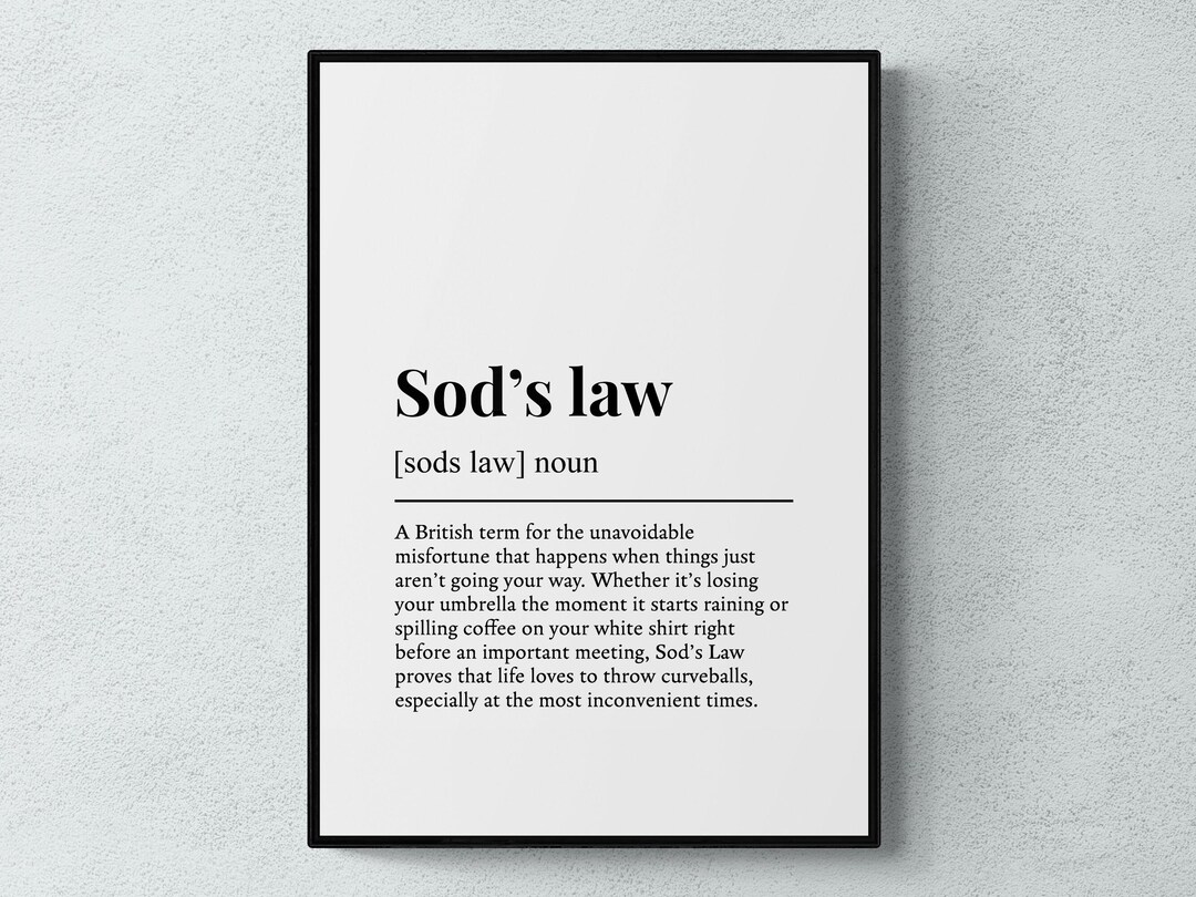 Sod's Law Funny Definition Gift Wall Art Print | Printable Digital ...