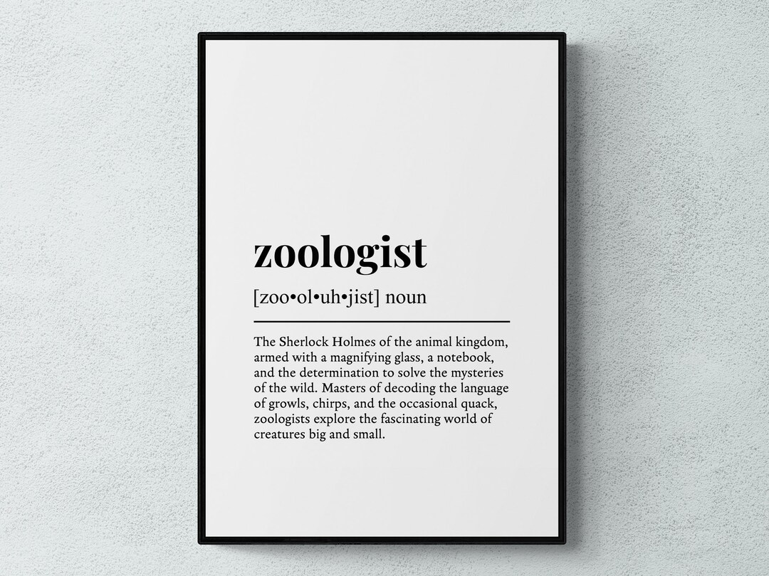 Zoologist Definition Print, Funny Animal Science Wall Art, Office Decor ...