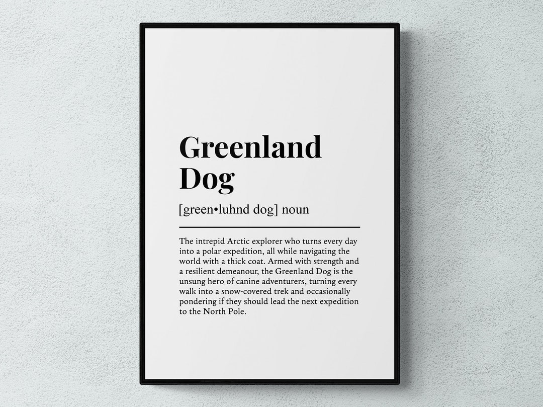 Greenland Dog Funny Definition Dog Wall Art Print | Printable Digital ...