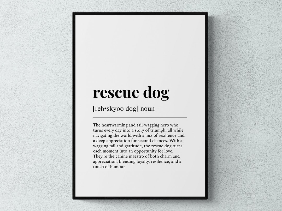 Rescue Dog Funny Definition Dog Wall Art Print - Etsy