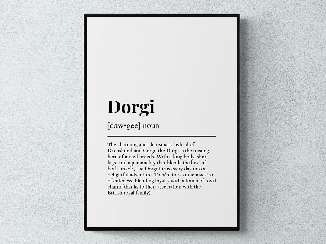 Dorgi Funny Definition Dog Wall Art Print Printable Digital Download - Etsy