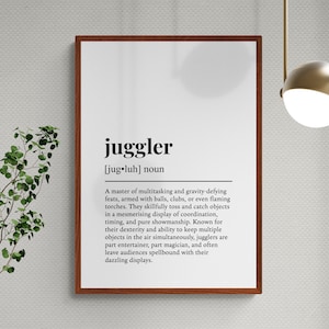 Juggler Funny Definition Hobby Gift Wall Art Print | Printable Digital ...