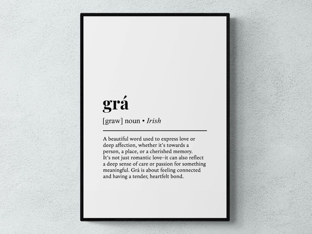 Gra Irish Word Definition Gaelic Gift Wall Art Print - Etsy UK