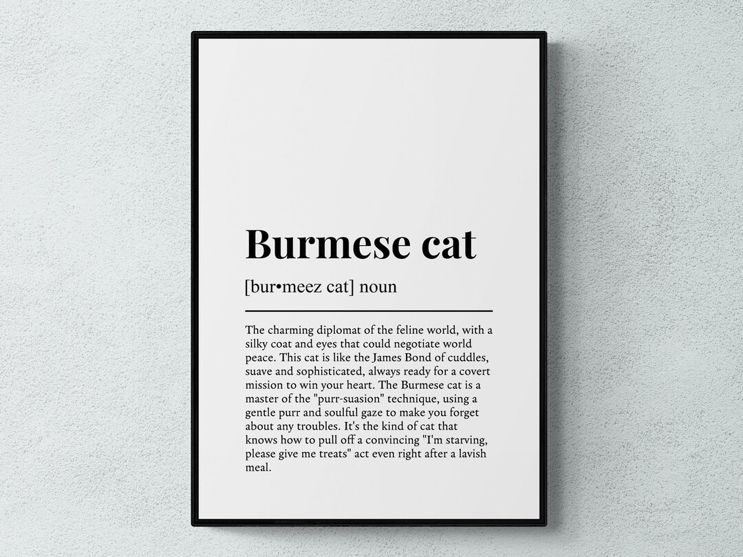 Burmese Cat Funny Definition Wall Art Print Printable Digital Download ...