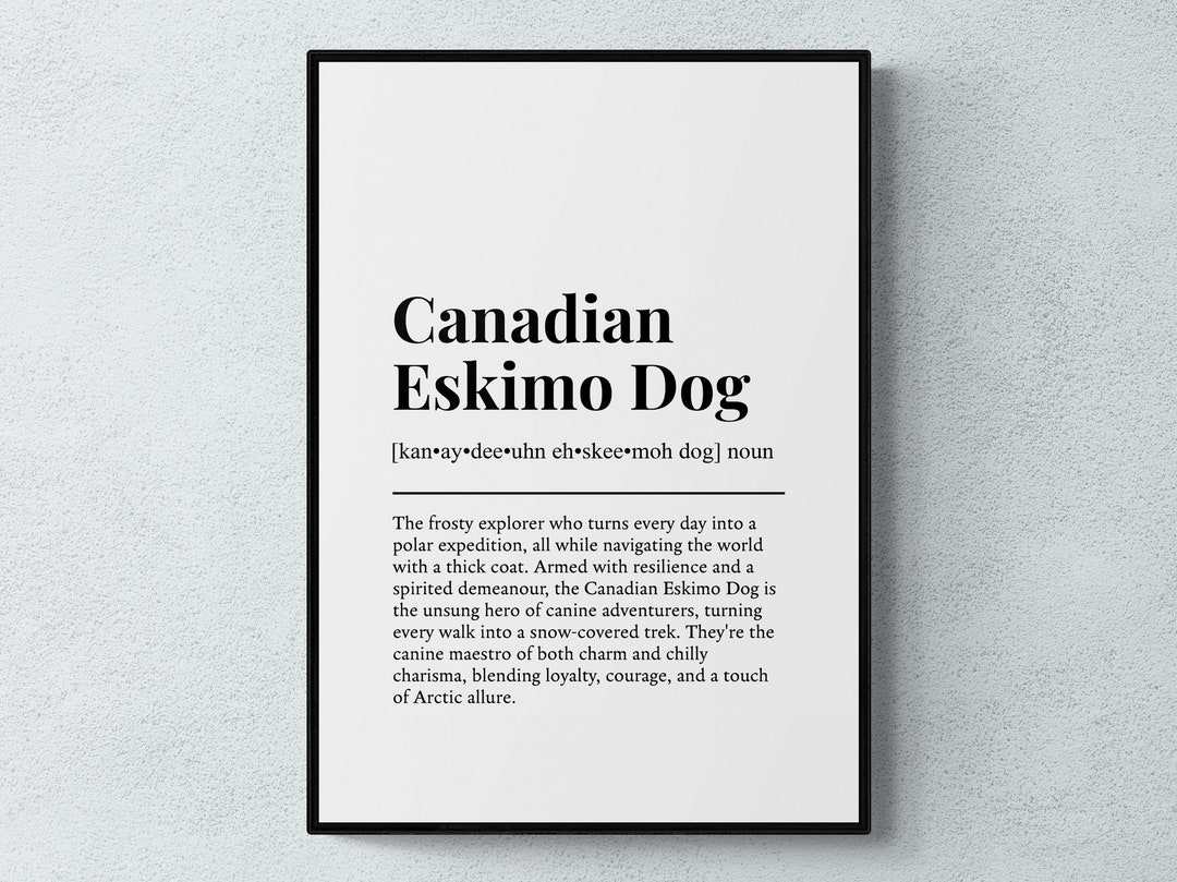 Canadian Eskimo Dog Funny Definition Dog Wall Art Print - Etsy