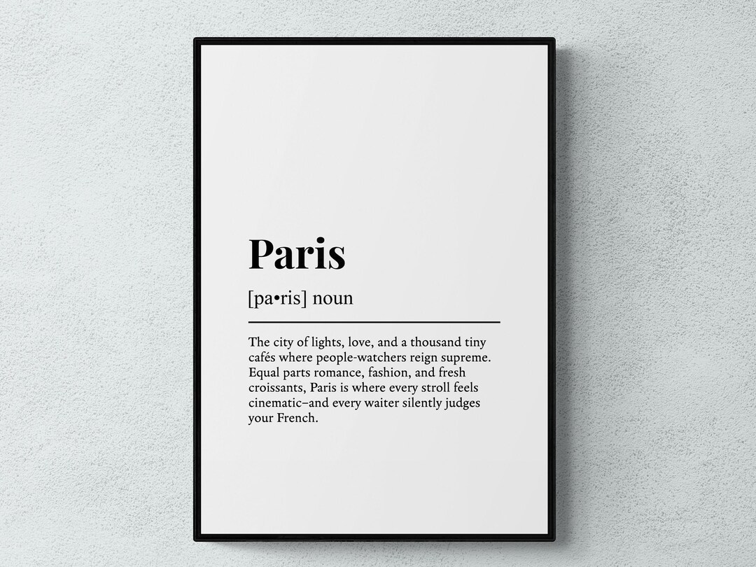 Paris Definition Print, Funny France Wall Art, French Home Decor ...