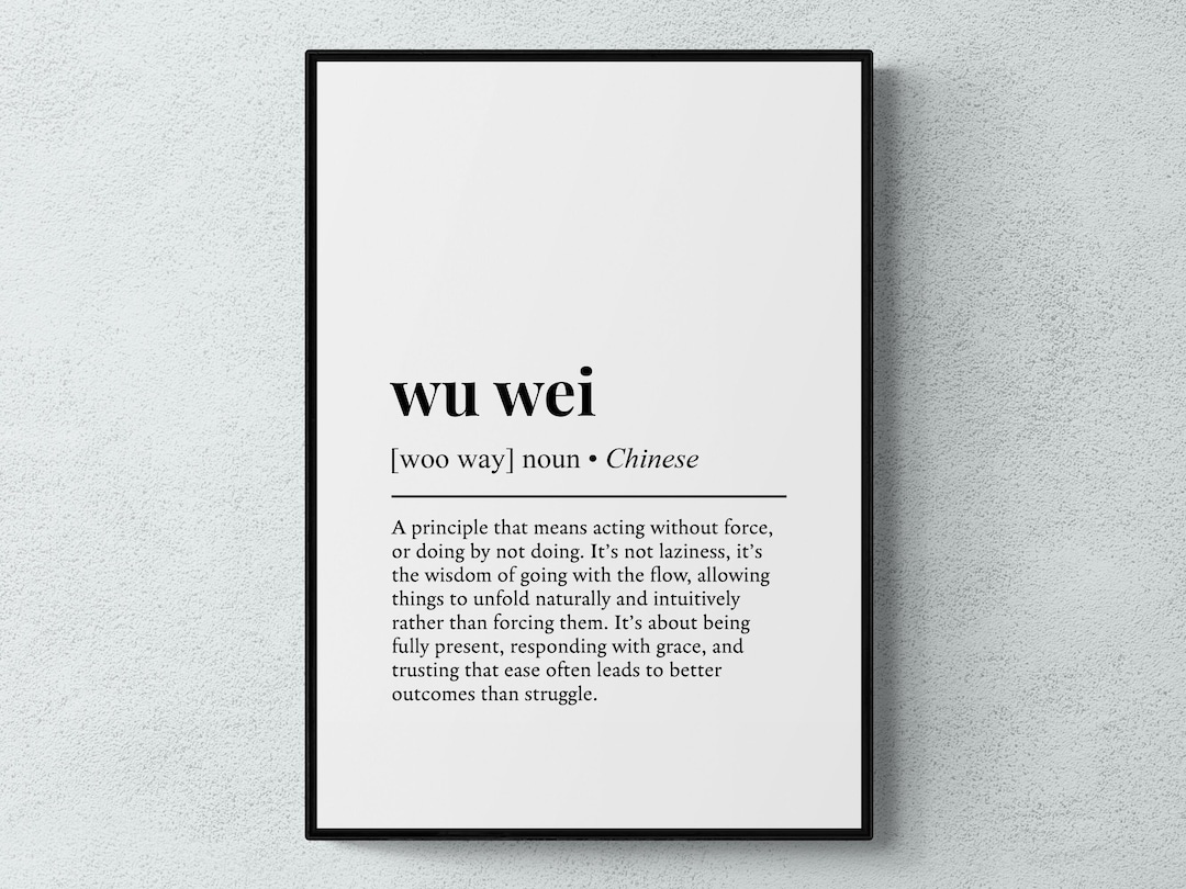 Wu Wei Definition Print, Taoist Wall Art, Philosophy Gift | Printable ...