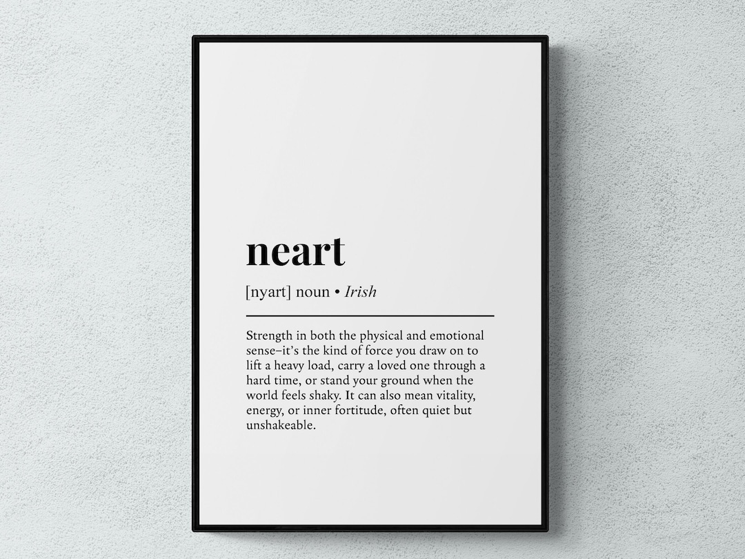 Neart Irish Word Definition Gaelic Gift Wall Art Print | Printable ...