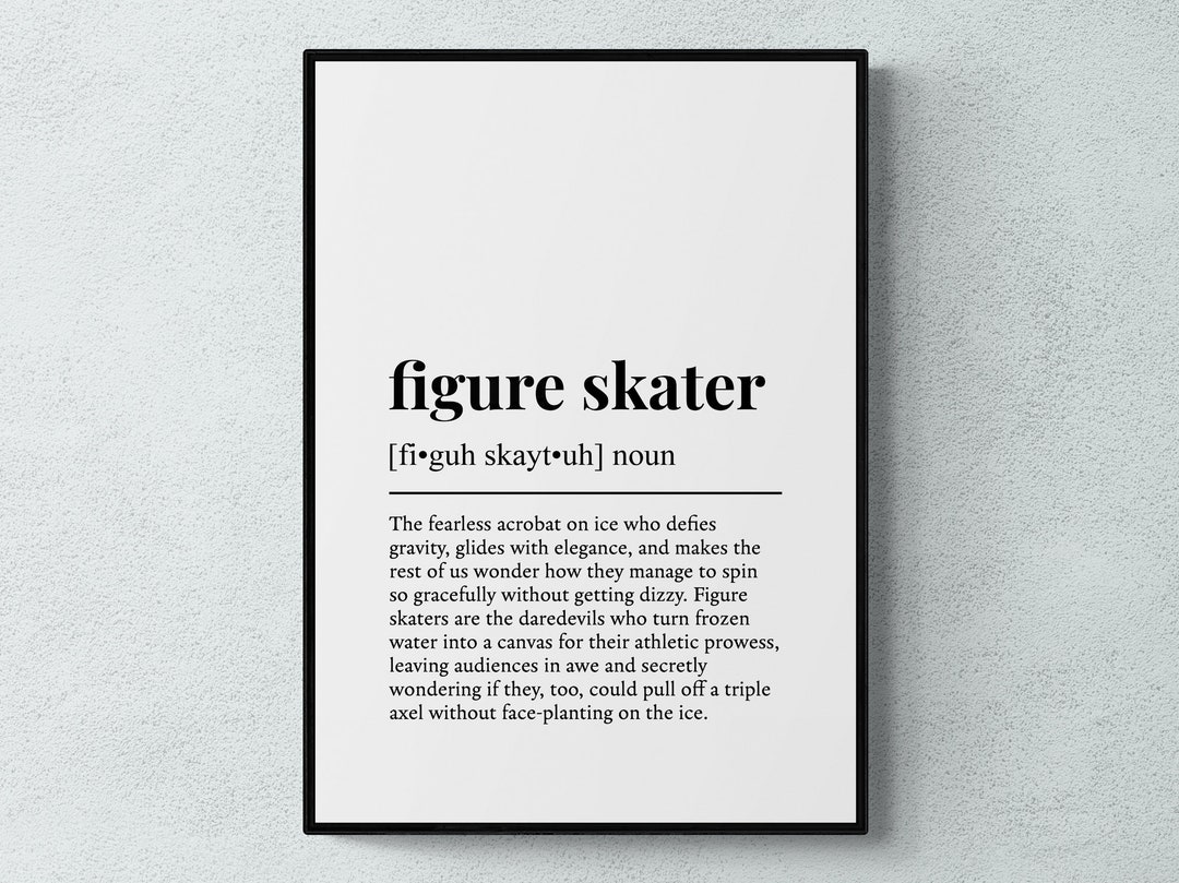 Figure Skater Funny Definition Sport Gift Wall Art Print | Printable ...