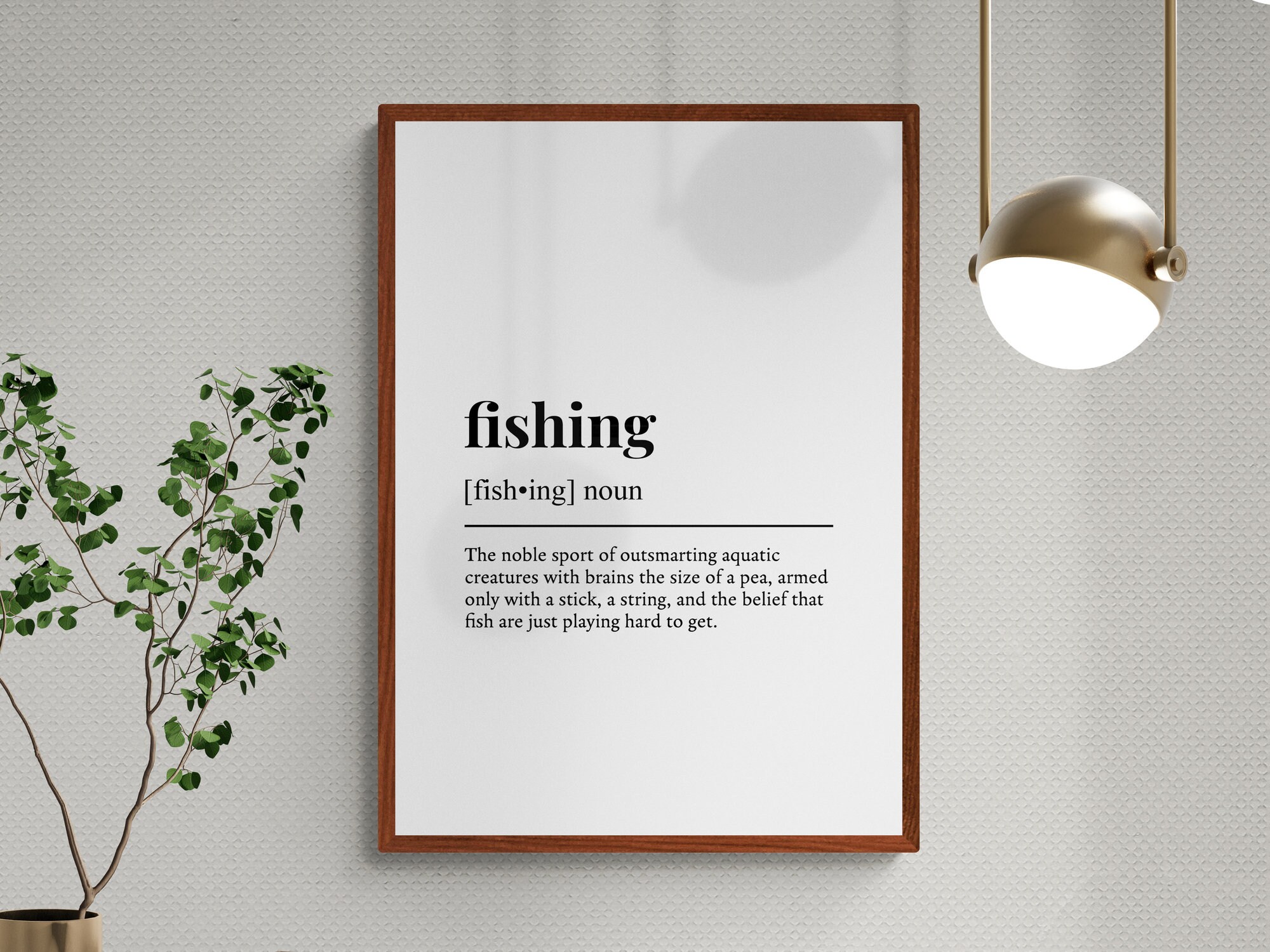 Fishing Definition Print, Funny Fish Wall Art, Fisher Gift - Etsy UK
