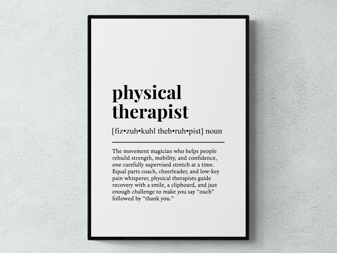 Physical Therapist Funny Definition Job Work Gift Wall Art Print - Etsy UK