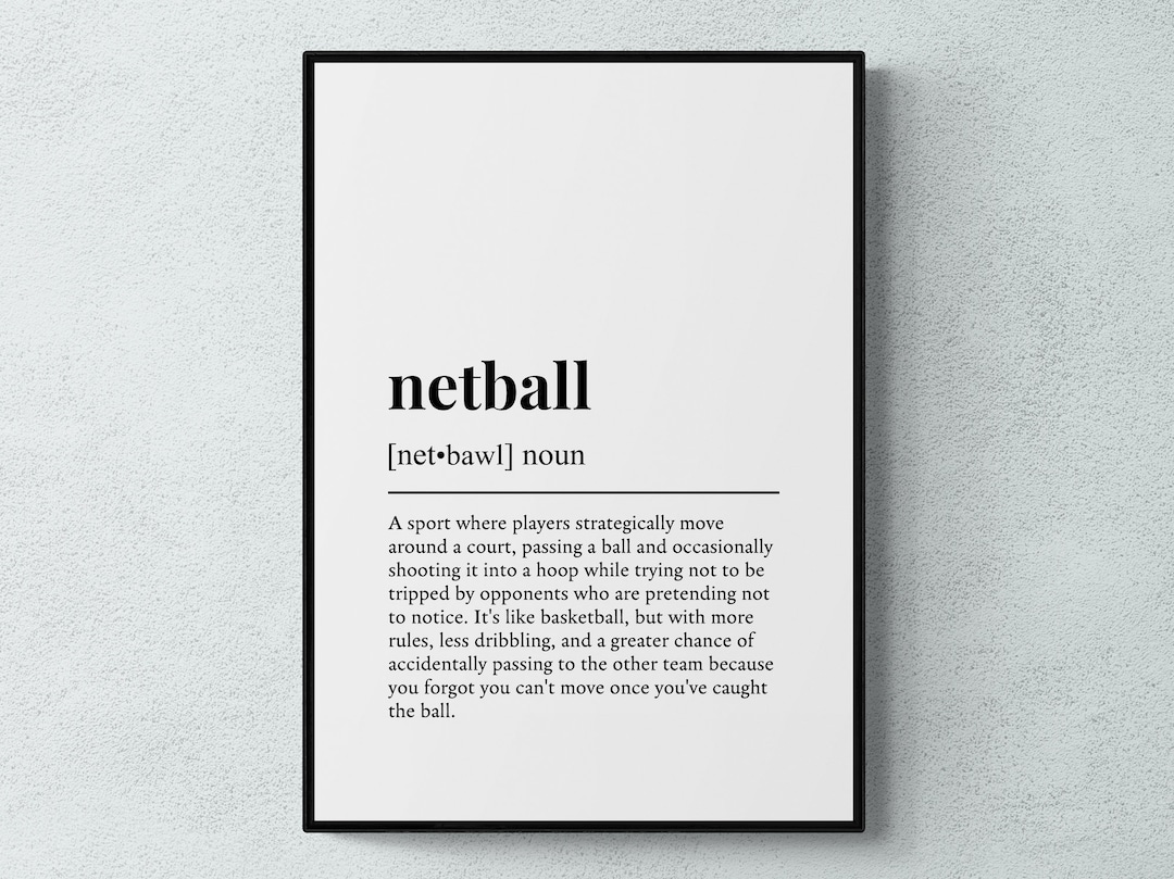 Netball Funny Definition Sport Gift Wall Art Print - Etsy UK