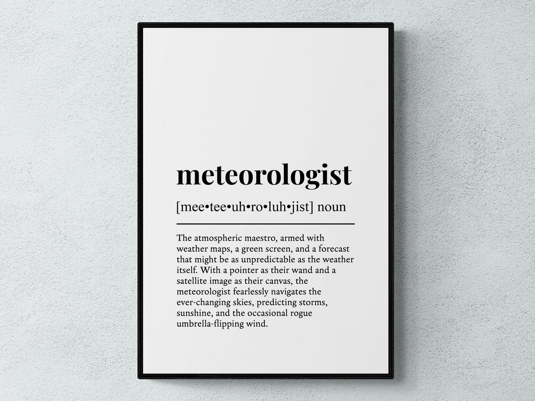 Meteorologist Funny Definition Job Work Gift Wall Art Print | Printable ...