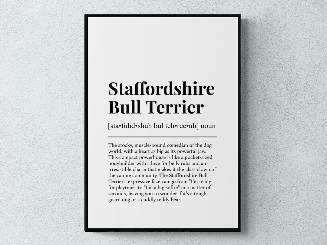 Staffordshire Bull Terrier Funny Definition Dog Wall Art Print ...