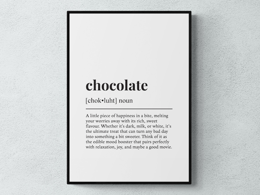 Chocolate Funny Definition Gift Wall Art Print | Printable Digital ...