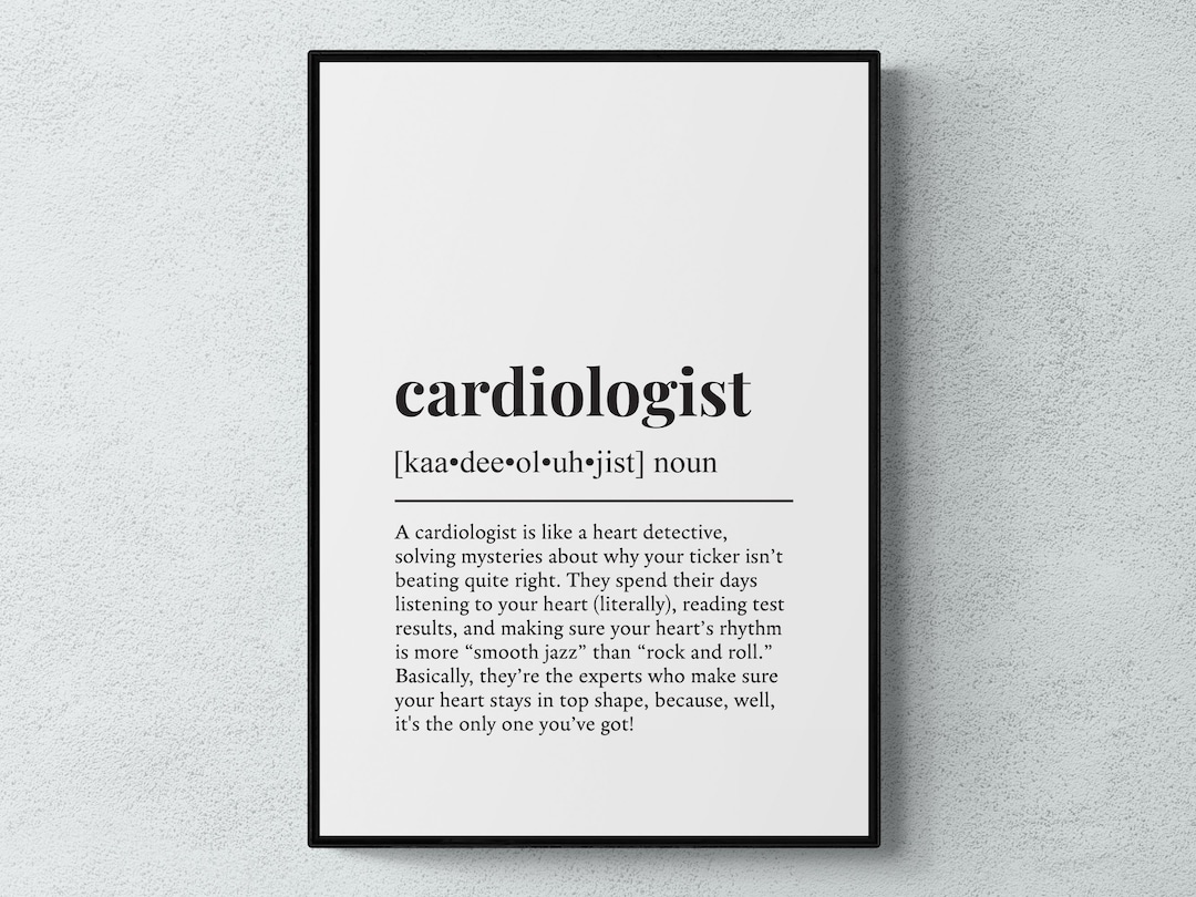 Cardiologist Funny Definition Job Work Gift Wall Art Print | Printable ...