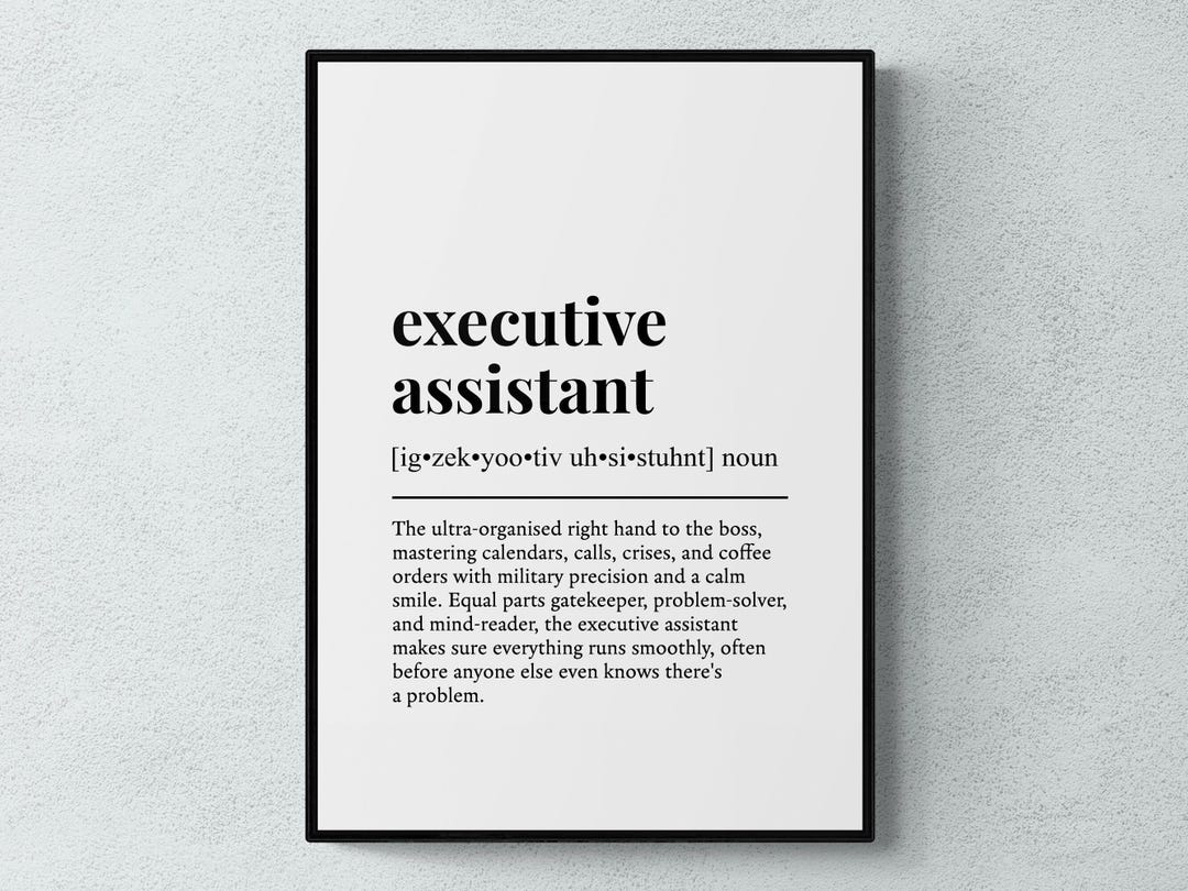 Executive Assistant Definition Print, Funny Corporate Wall Art, Office ...