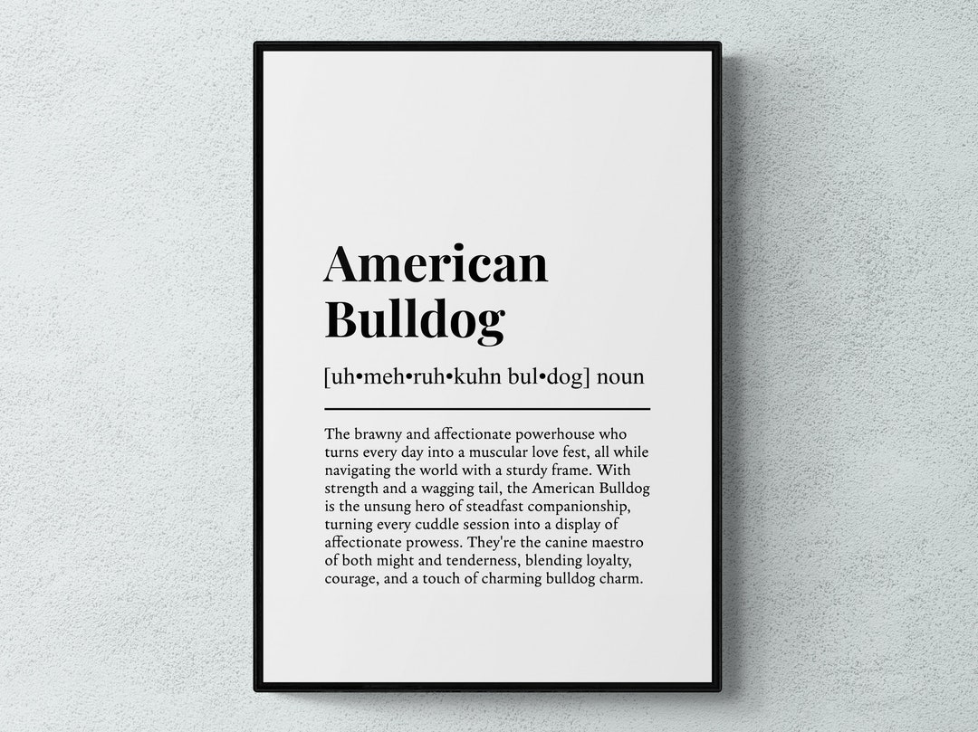 American Bulldog Funny Definition Dog Wall Art Print | Printable ...