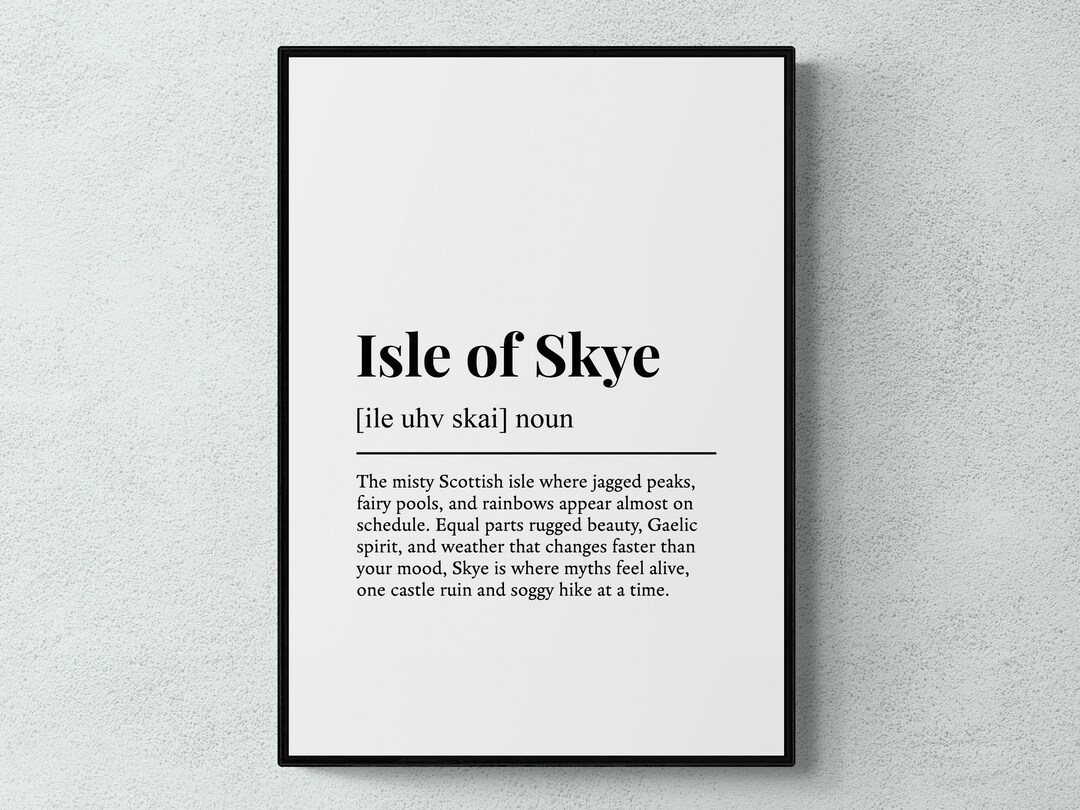 Isle of Skye Definition Print, Funny Scotland Wall Art, Scottish Home ...