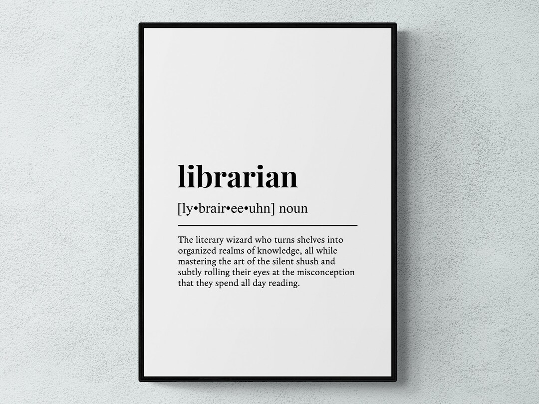 Librarian Definition Print, Funny Library Wall Art, Office Decor ...