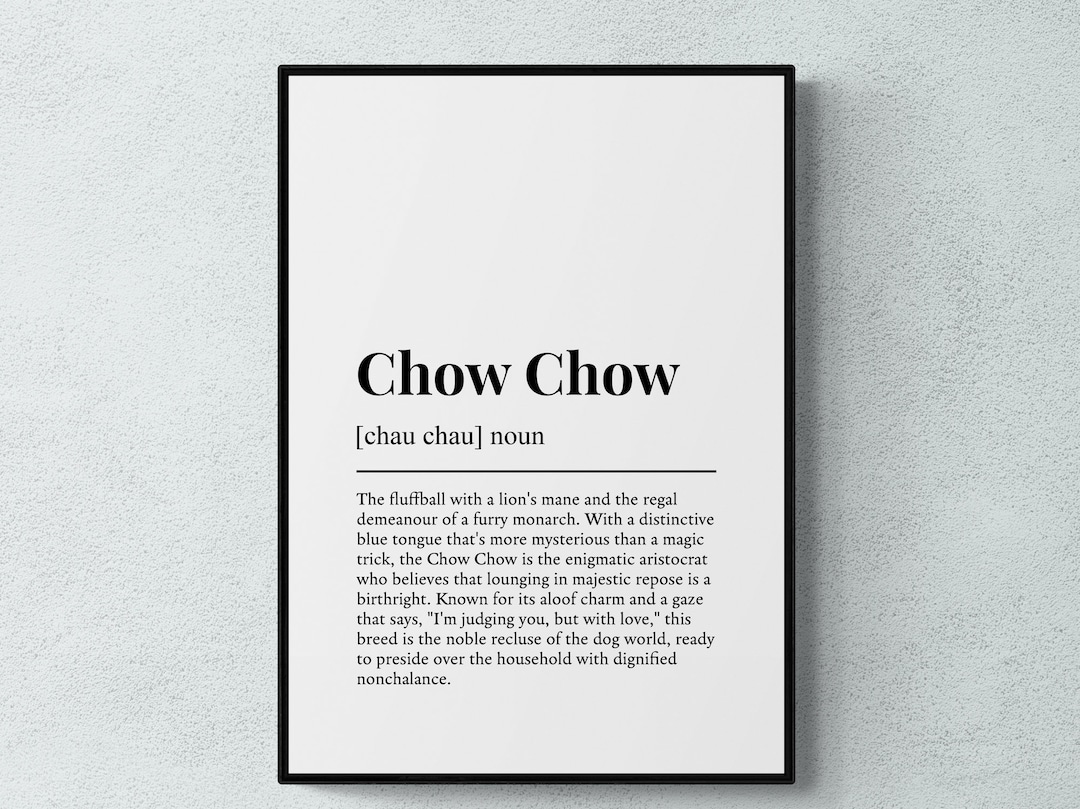 Chow Chow Definition Print, Funny Pet Wall Art, Dog Gift - Etsy UK