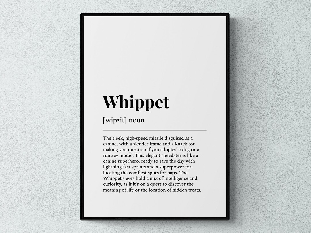 Whippet Definition Print, Funny Pet Wall Art, Dog Gift | Printable ...