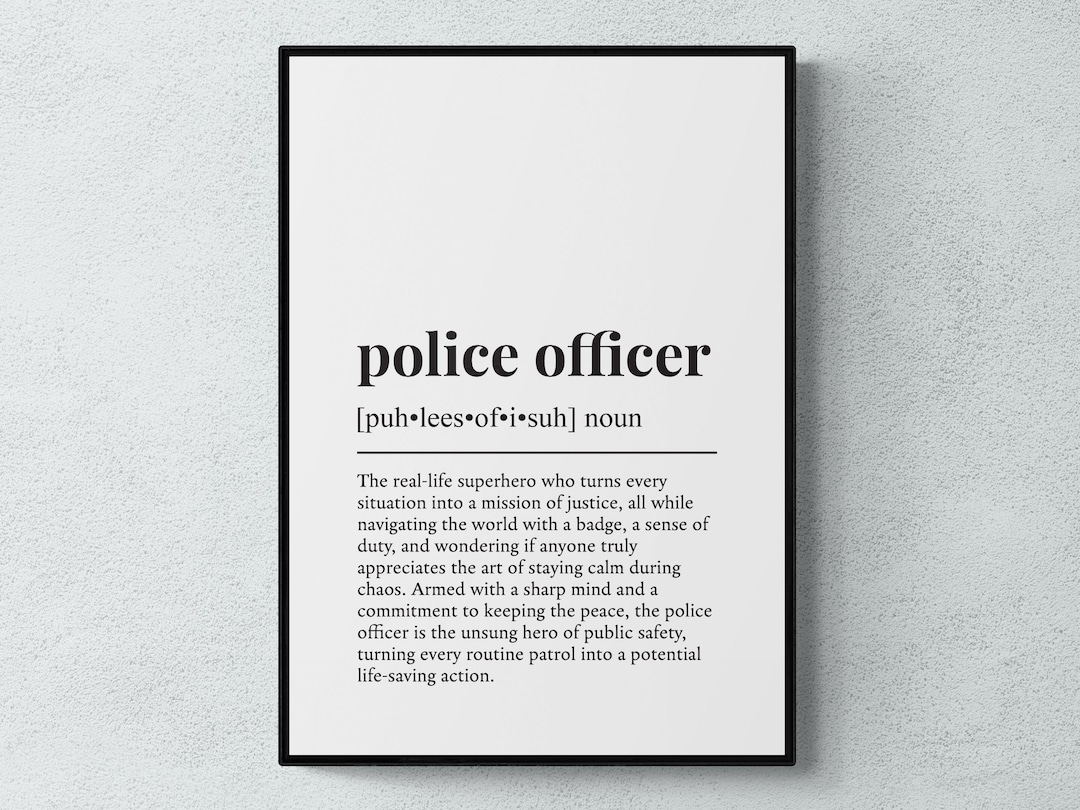 Police Officer Funny Definition Job Work Gift Wall Art Print ...