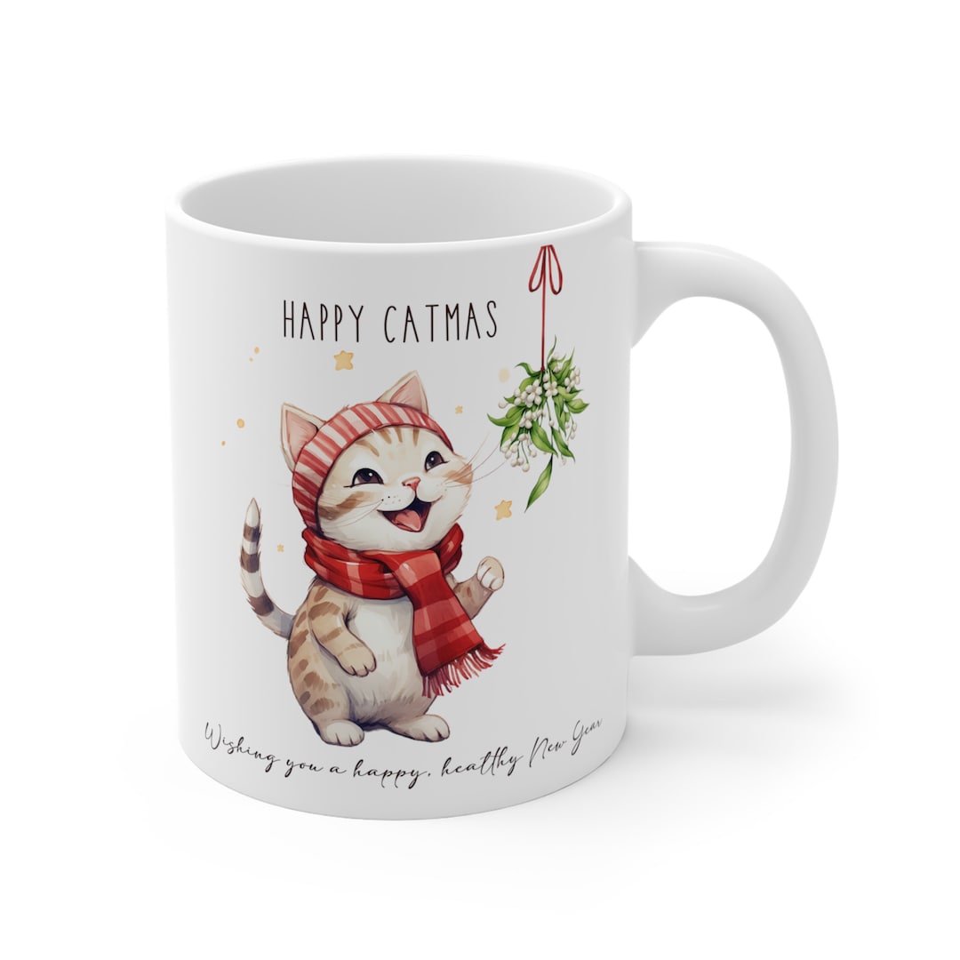 Happy Catmas Wishing You a Happy Healthy New Year Mug 11oz - Etsy