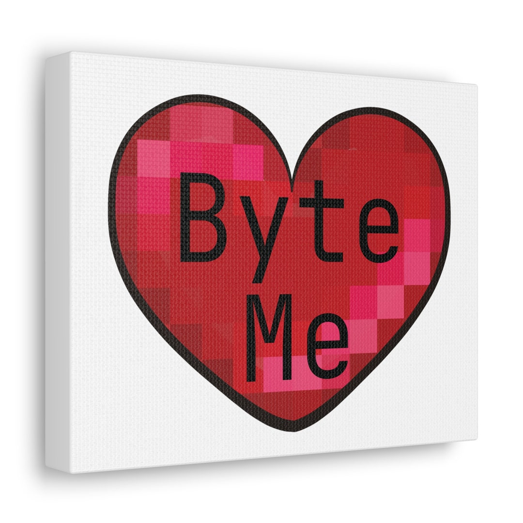 Byte Me Pixel Heart Canvas Wrap - Etsy
