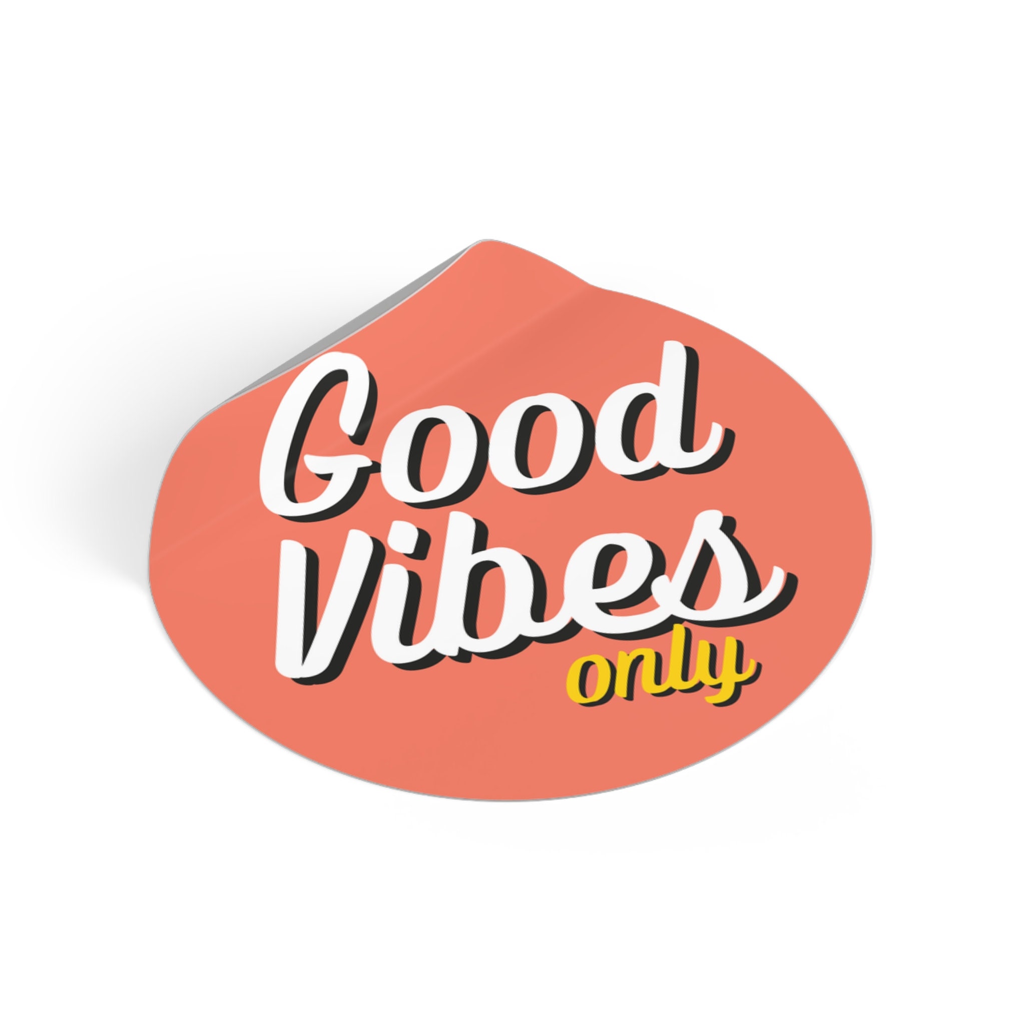 Good Vibes Only Round Vinyl Stickers - Etsy