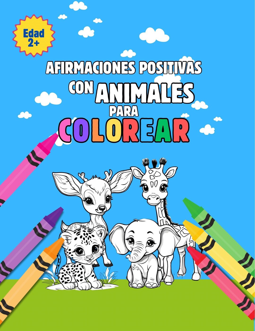 Libro De Animales Para Colorear Con Afirmaciones Positivas Para Niños ...