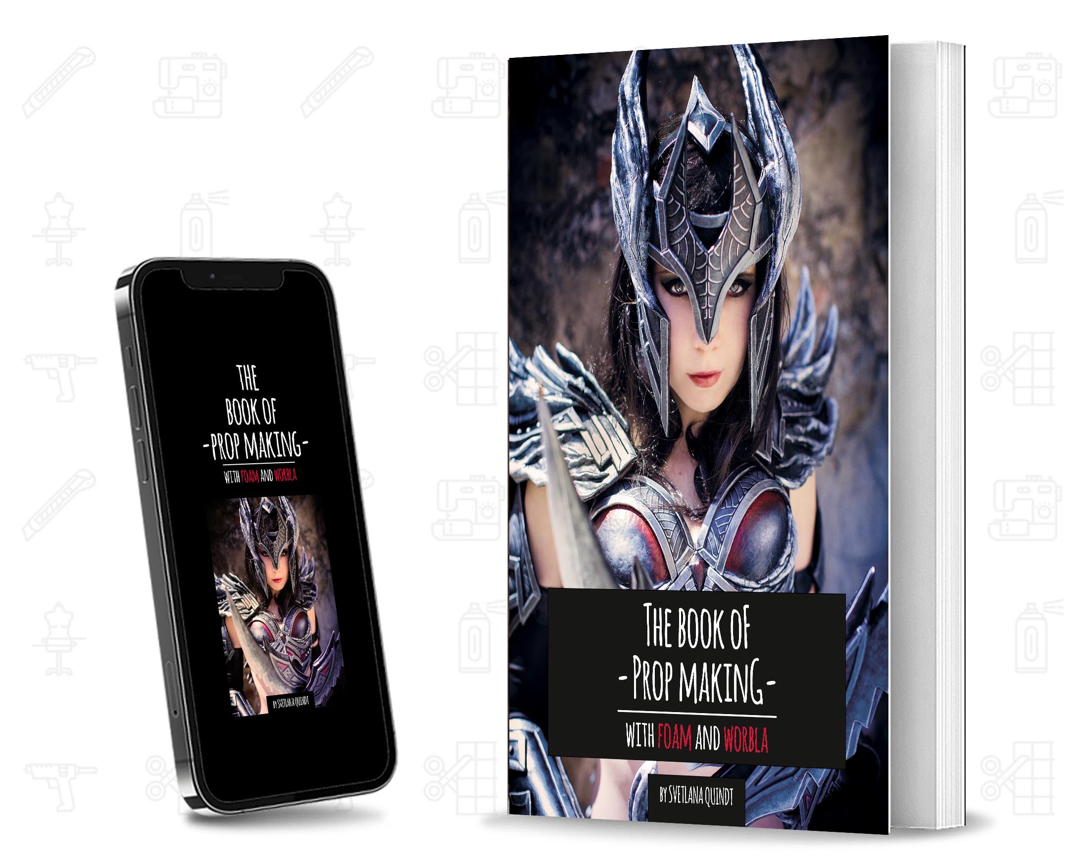 The Book of Prop Making With Foam and Worbla / PDF - Etsy