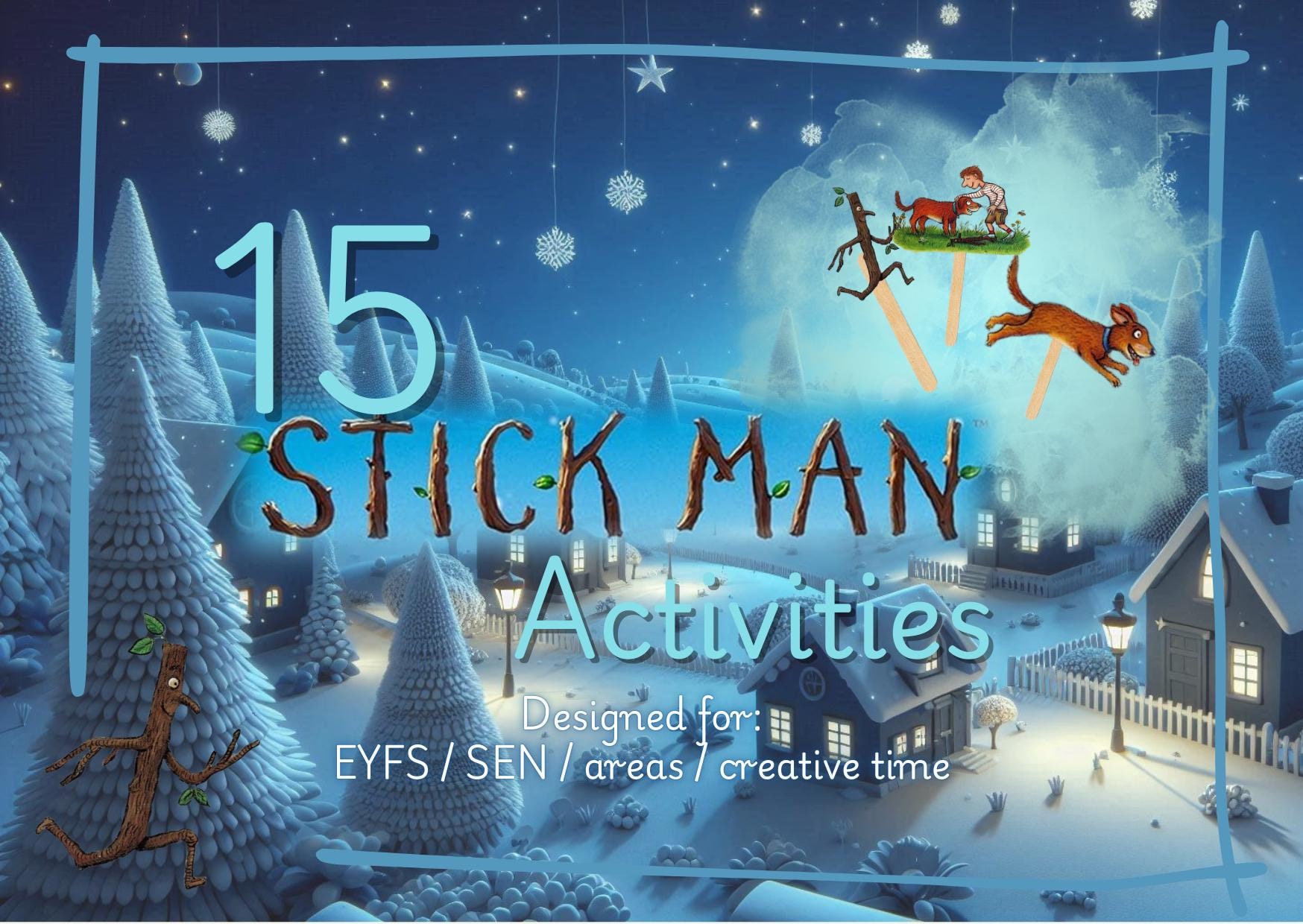 The Stick Man | Digital Resources | Early Learning | Download ...