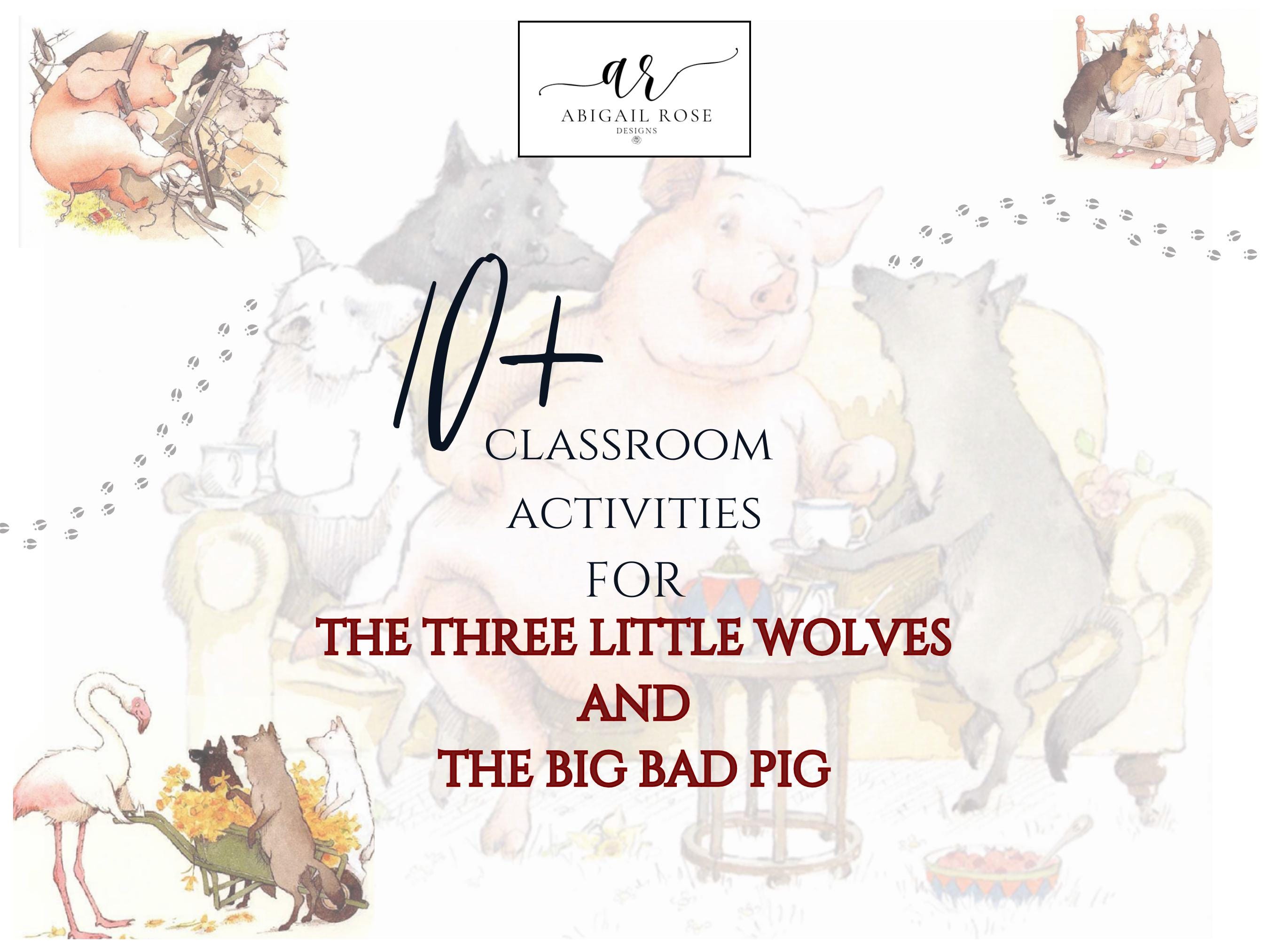 DIGITAL * the Three Little Wolves and the Big Bad Pig Resources ...