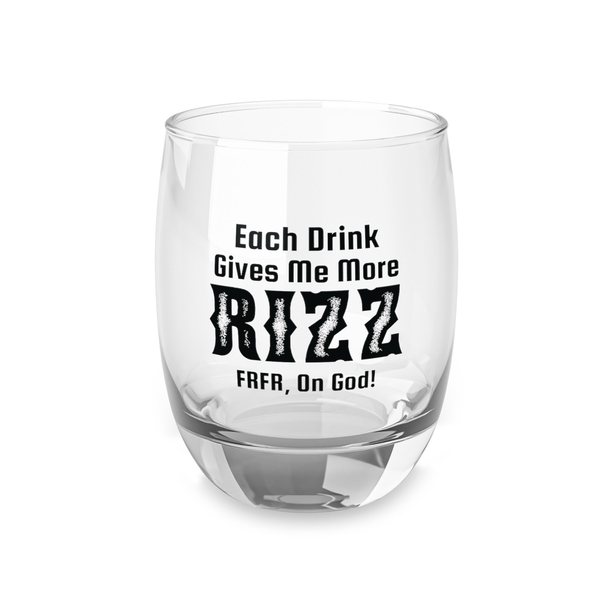 Each Drink Gives Me More Rizz, Funny Whiskey Glass - Etsy