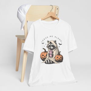 Cozy Raccoon leave Me Alone T-shirt Cute and Comfy Graphic Tee for ...