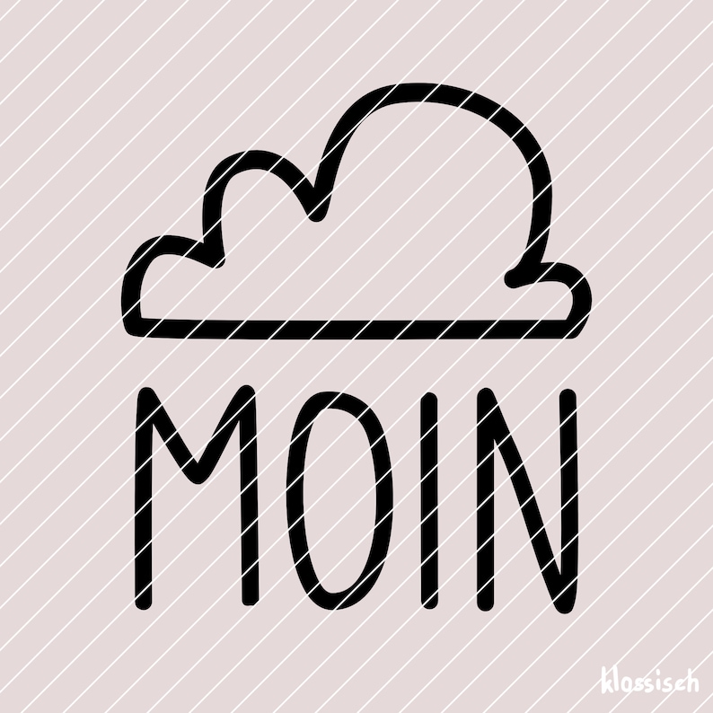 Plotterdatei Moin Nordisch Vektor PNG SVG Eps DXF Vektor Deutsch ...